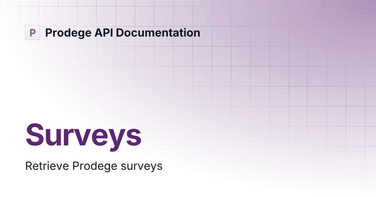 Surveys | Prodege API Documentation